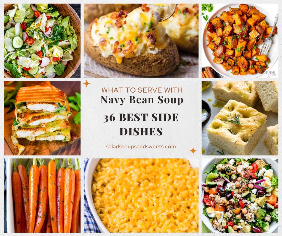 What to Serve with Navy Bean Soup - 36 Best Side Dishes - Salads Soups ...